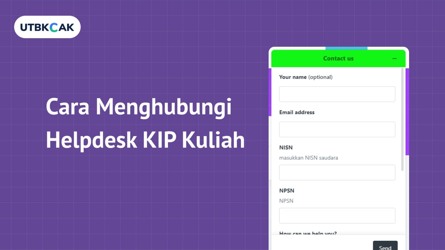 Helpdesk KIP Kuliah: Cara Menghubungi dan Lapor - UTBKCAK